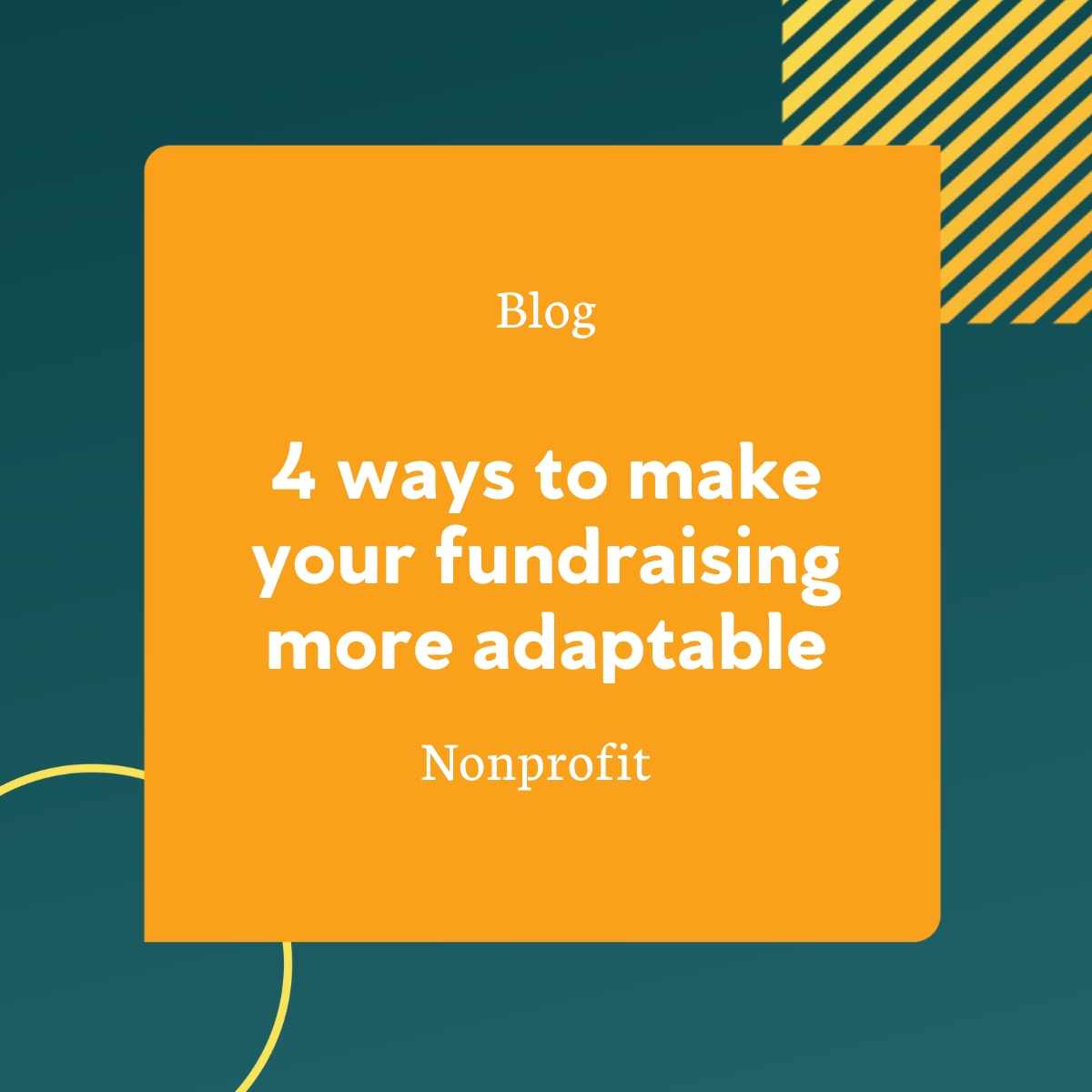 4 ways to make your fundraising more adaptable - Scott Allen Creative
